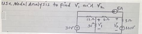 Solved Use Nodal Analysis To Find Vi Ax V Chegg Com