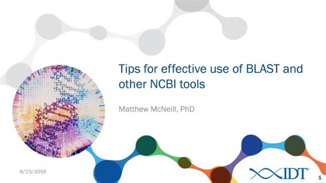 Consejos Para El Uso Efectivo De Blast Y Otras Herramientas Ncbi