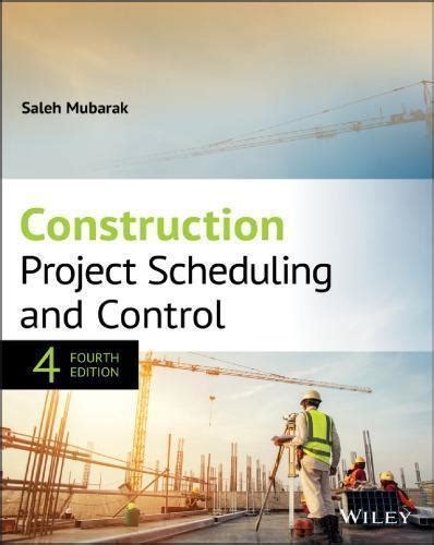 Construction Project Scheduling And Control 4th Edition Controses Store