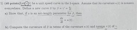 solved 2 40 points lett be a unit speed curve in the