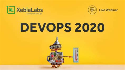 Xebialabs Devops 2020 With Gene Kim Ppt