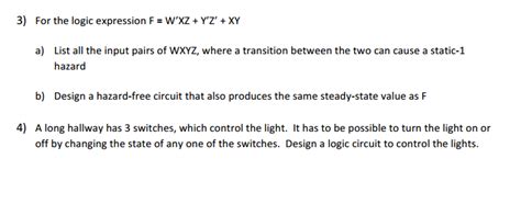Solved For The Logic Expression F Wxz Yz Xy List