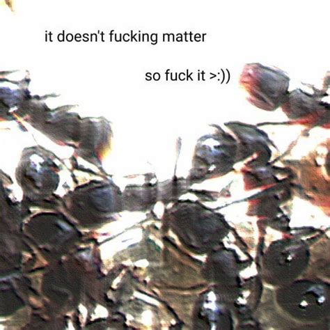 Jad3suzuya It Doesnt Fucking Matter V2 Prod Jj1da R