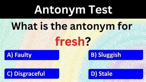 Antonyms In English Grammar Antonym Test Can You Pass This Antonyms