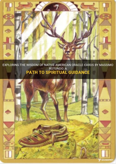 Exploring The Wisdom Of Native American Oracle Cards By Massimo Rotundo
