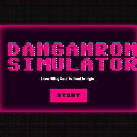 Danganronpa Simulator