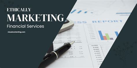 Ethically Marketing Financial Services Visual Contenting