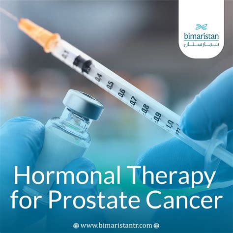 Hormonal Therapy For Prostate Cancer A Comprehensive Guide بيمارستان