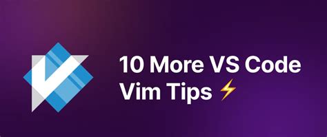 10 More Vs Code Vim Tricks To Code Faster ⚡ Dev Community