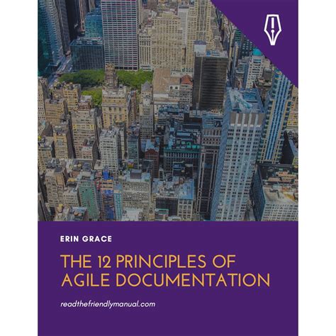12 Principles Of Agile Documentation Part 2 — Read The Friendly Manual