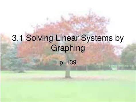 PPT 3 1 Solving Linear Systems By Graphing PowerPoint Presentation Free Download ID 6354330
