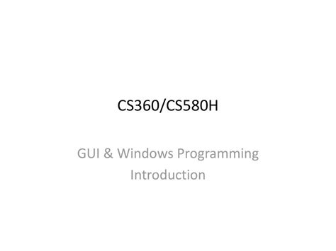 Gui And Windows Programming Introduction Ppt Download