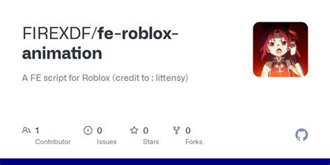 Github Firexdf Fe Roblox Animation A Fe Script For Roblox Credit To Littensy
