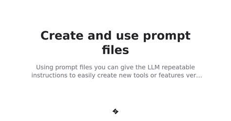 Create And Use Prompt Files
