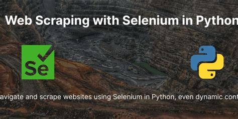 intro to web scraping with selenium in python r devto
