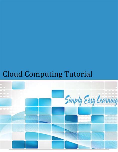 Cloud Computing Tutorial Cloud Computing Tutorial I Cloud