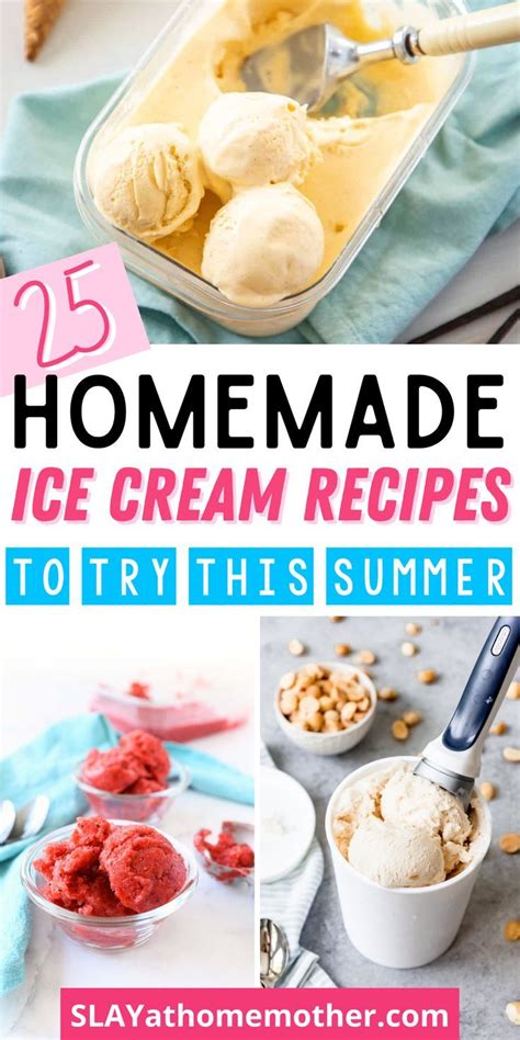 25 Easy Homemade Ice Cream Recipes To Try This Summer Homemade