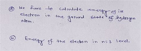 Answered Consider A Hydrogen Atom In The Ground… Bartleby