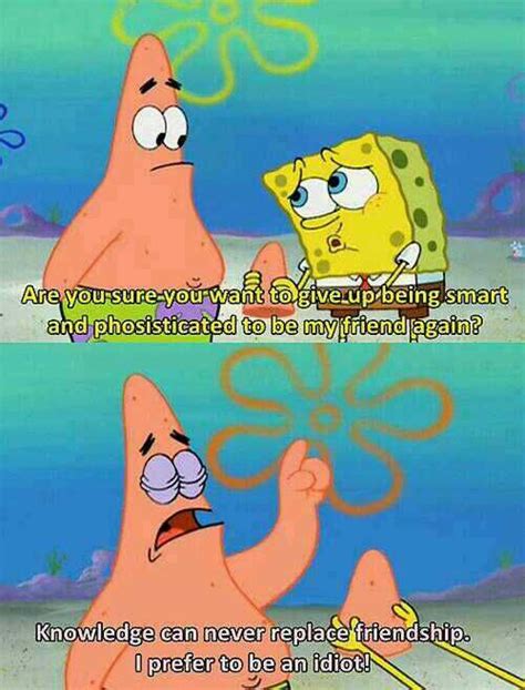 Spongebob Patrick Friendship Quotes Spongebob Squarepants 25e