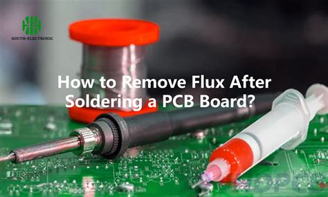 Common Methods For Removing Flux From Pcbs