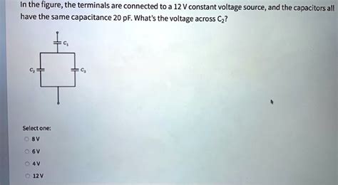 Solved In The Figure The Terminals Are Connected To A 12 V Constant