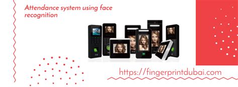 Attendance System Using Face Recognition