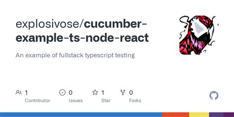 GitHub Explosivose Cucumber Example Ts Node React An Example Of Fullstack Typescript Testing