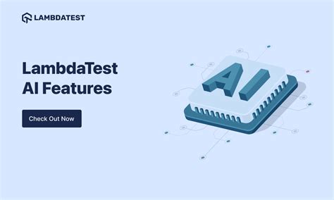 Ai Powered Test Automation Platform Lambdatest
