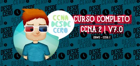 Ccna 2 CapÍtulos Pruebas Examenes Ccna 200 301