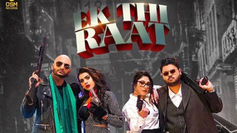 Raja Rabish Kumar And Badris Song Ek Thi Raat Became A Super Hit