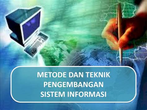 PDF METODE DAN TEKNIK PENGEMBANGAN SISTEM INFORMASI SYSTEM DEVELOPMENT LIFE CYCLE SDLC