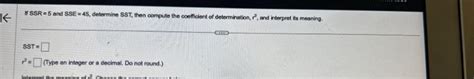 Solved Wssr 5 And Sse 45 Determine Sst Then Compute The