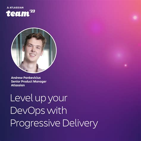Atlassian Jira On Linkedin Atlassianteam23 Progressivedelivery Devops