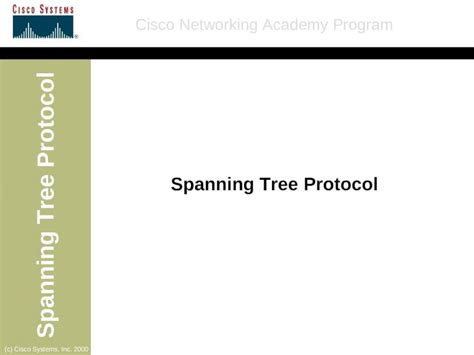 PPT Spanning Tree Protocol Cisco Networking Academy Program C Cisco