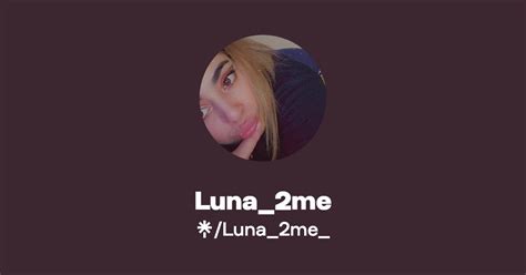 Luna Me Find Luna Me Onlyfans Linktree