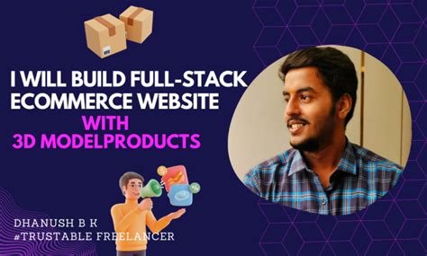 Do Full Stack Ecommerce Website With 3d Model Products By Dhanushbk
