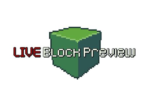 Live Block Preview By CarbsCode