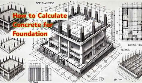 Concrete Calculation For Foundation