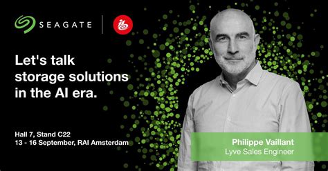 Philippe Vaillant On Linkedin Seagate Seagatelyve Storage Data Ibc2024