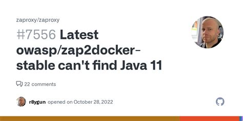 Latest Owasp Zap Docker Stable Can T Find Java Issue Zaproxy Zaproxy Github
