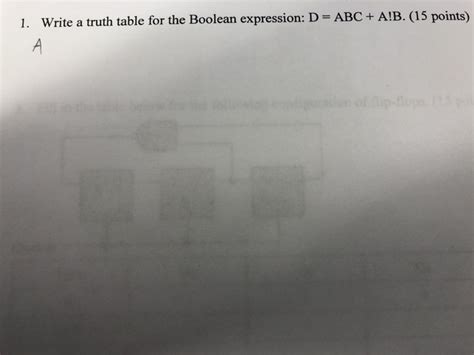 solved write a truth table for the boolean expression d abc