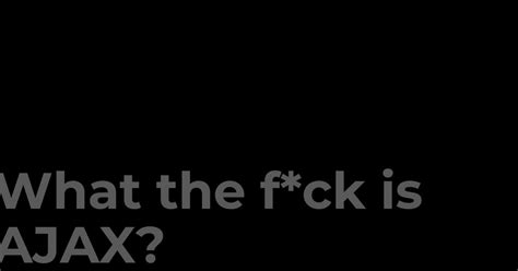 What Is Jquery Ajax A Complete Tutorial