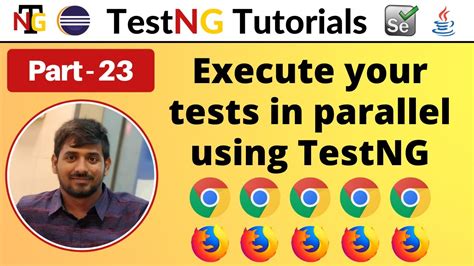 P23 Execute Your Tests In Parallel Using Testng Testng Testing Framework Youtube
