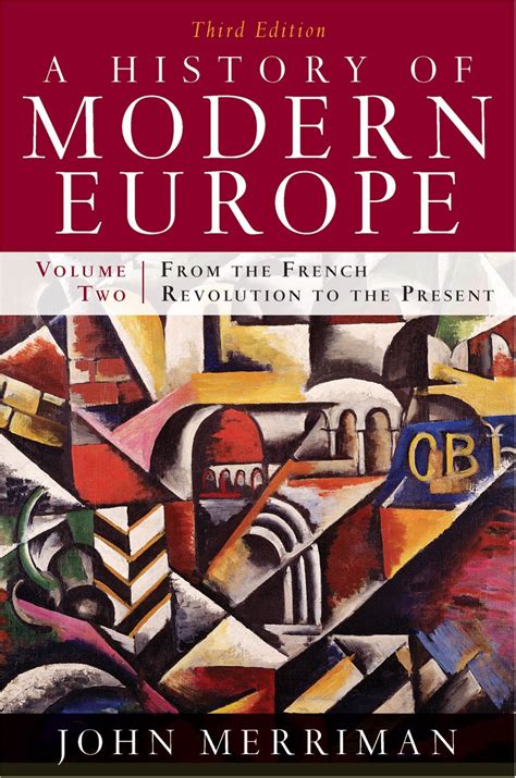 A History Of Modern Europe From The French Revolution To