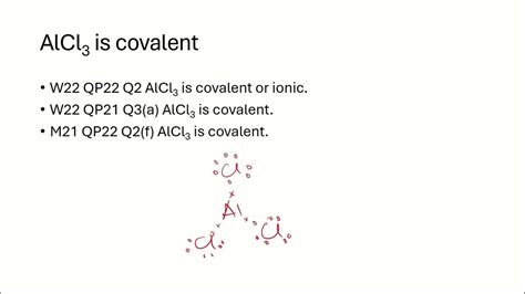 Paper 2 Last Minute Question 5 Alcl3 And Al2cl6 Covalent Or Ionic