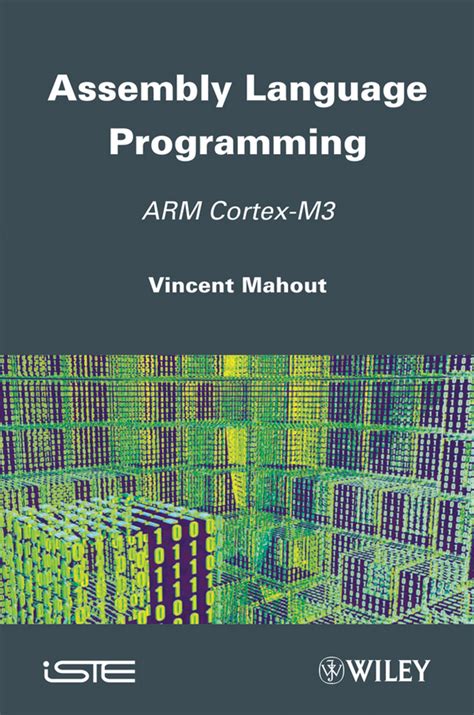Assembly Language Programming Arm Cortex M3 Vincent Mahout скачать Pdf на ЛитРес