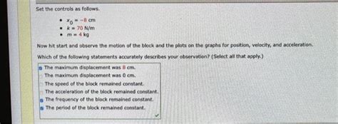 solved in this simulation will be exploring the motion of a