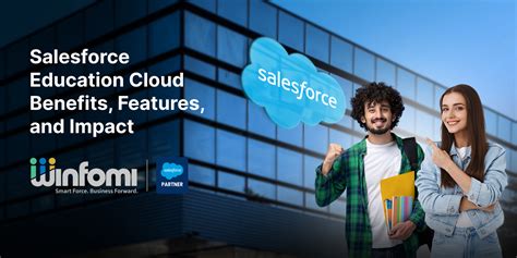 Salesforce Education Cloud Benefits Features And Impact On Education