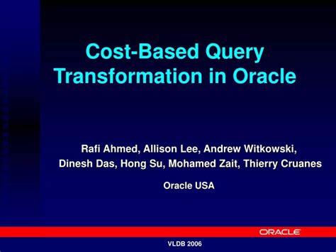 Ppt Cost Based Query Transformation In Oracle Powerpoint Presentation Id9320418