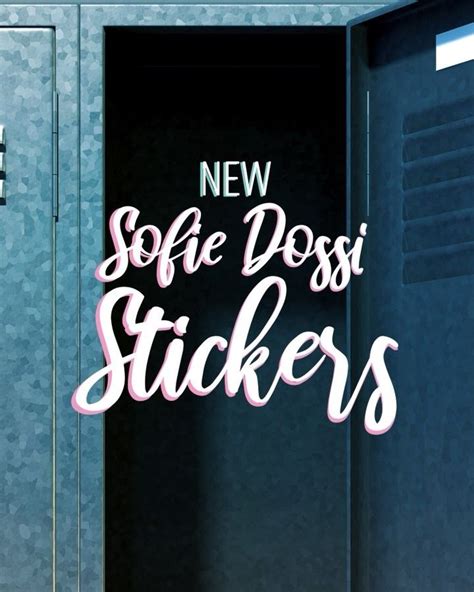 Stickers Are Here🏹 Check Out The New Sofie Dossi Sticker Pack Available Online Now